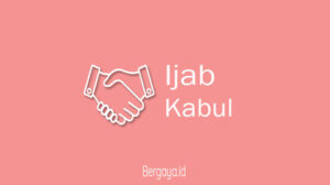 √ Bacaan Lafadz Ijab Kabul untuk Akad Nikah Yang Benar